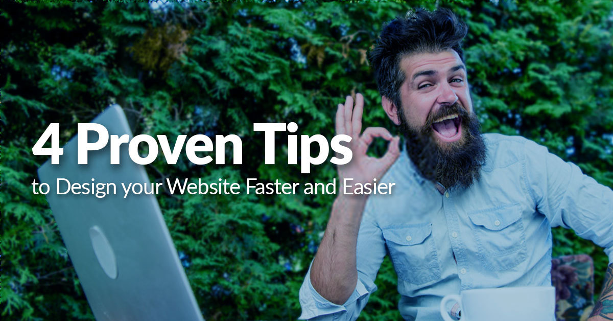 4 Proven Tips to Design your Website Faster and Easier - Exabytes Web ...